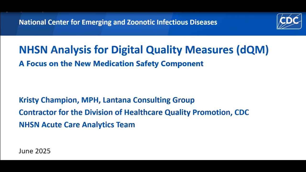 NHSN Digital Quality Measures Analysis