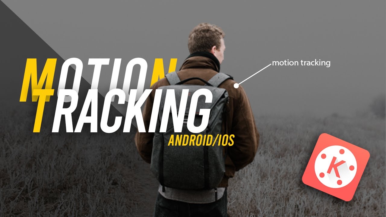 Motion Tracking in Kinemaster (Easy) | Android/iOS