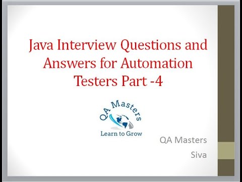 Java Interview Questions and Answers for Automation Testers Part - 4