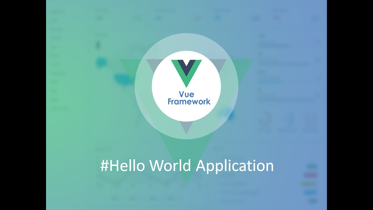 4. Hello World Application - Vue Framework 2.0 Tutorials
