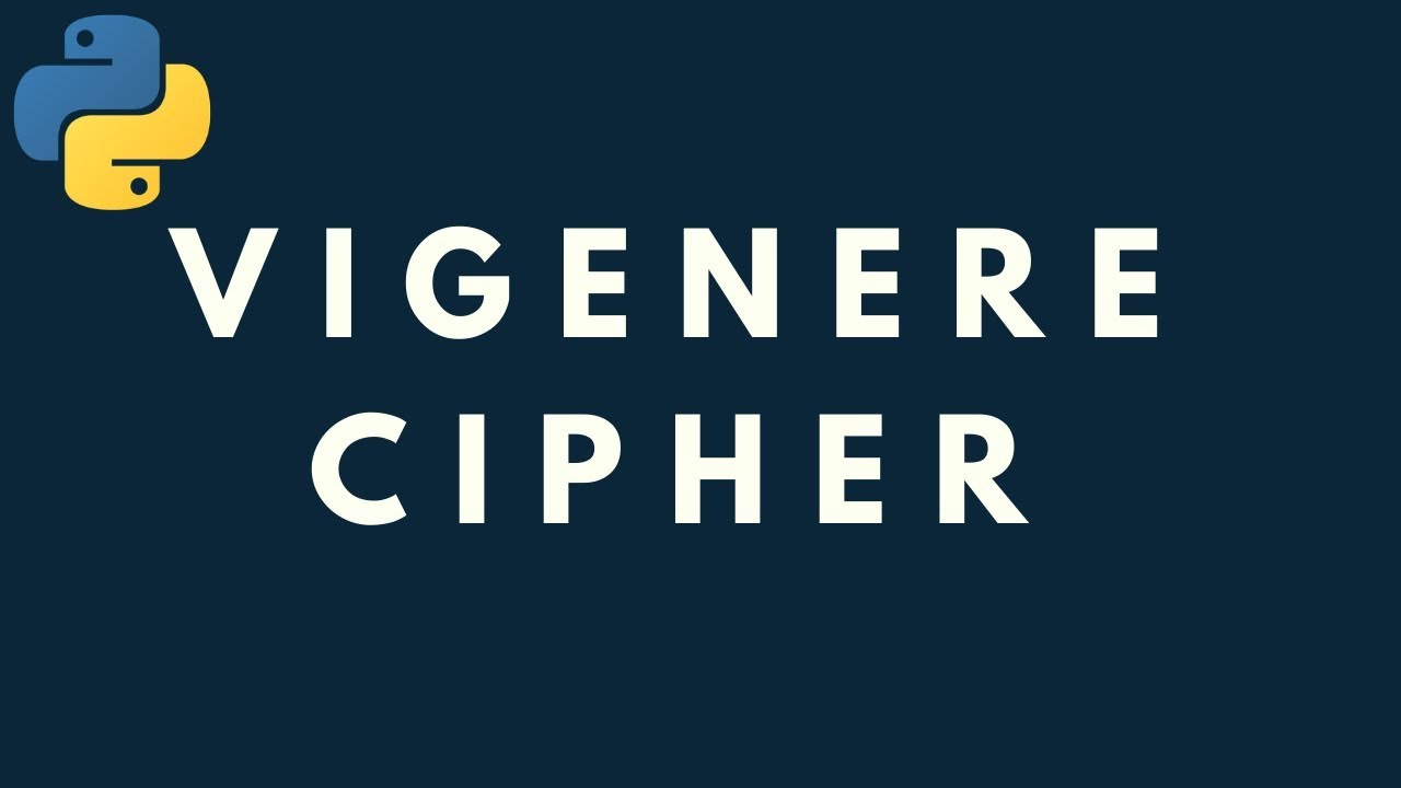 Cryptography: Vigenere Cipher Python