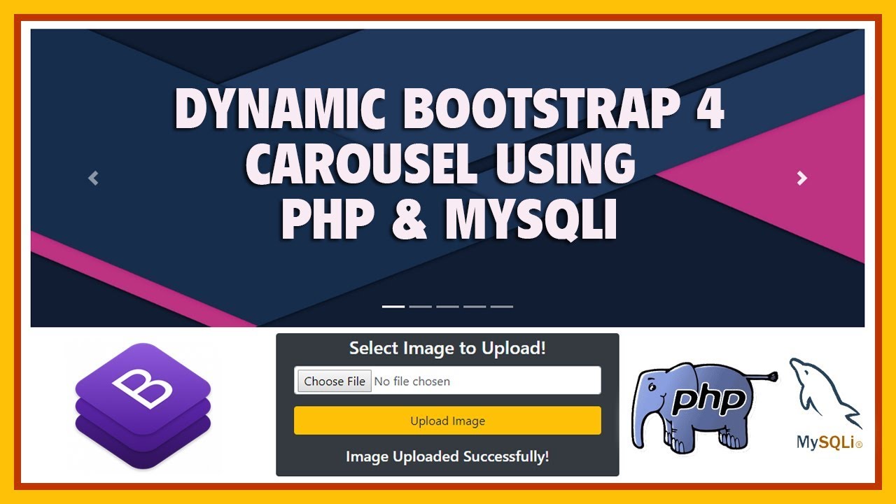 Create Dynamic Bootstrap 4 Carousel Using PHP & MySQLi | Dynamic BS4 Image Slider