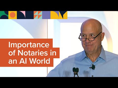Importance of Notaries in an AI World