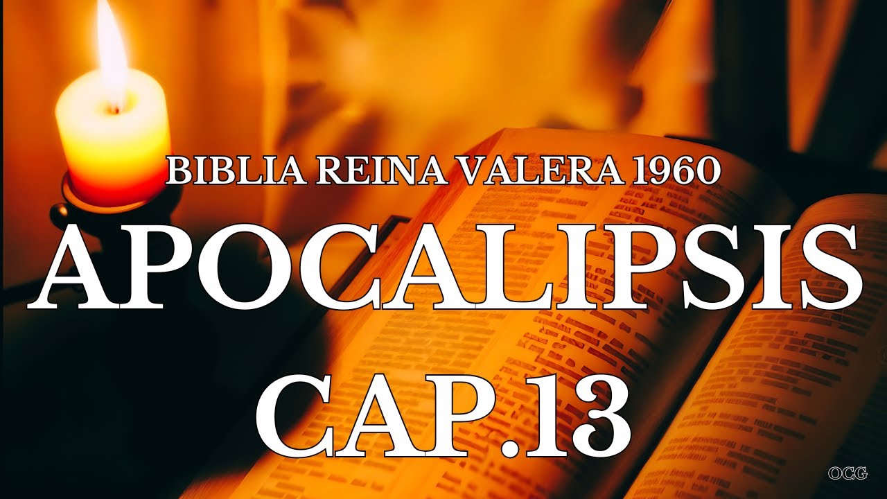 Spoken Bible-REINA VALERA 1960 BIBLE REVELATION CHAPTER 13