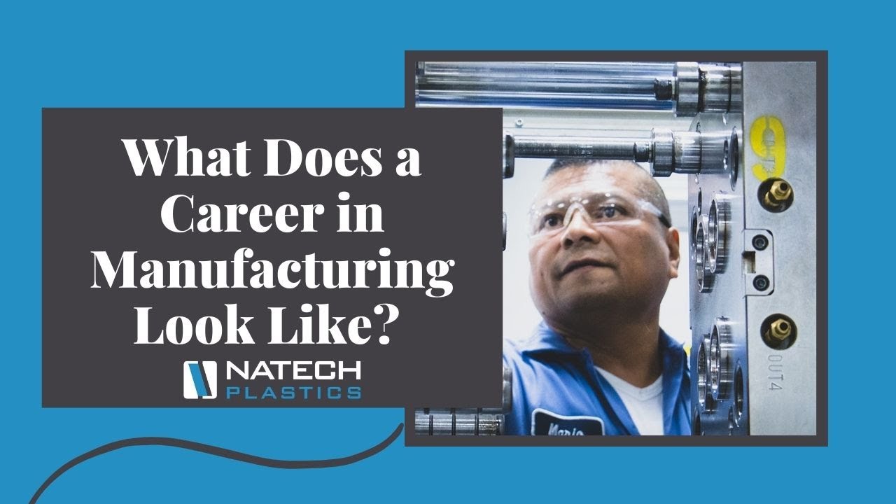 What is a Career in Manufacturing Really Like?