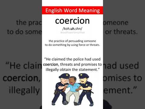English meaning of coercion | Word of the day
