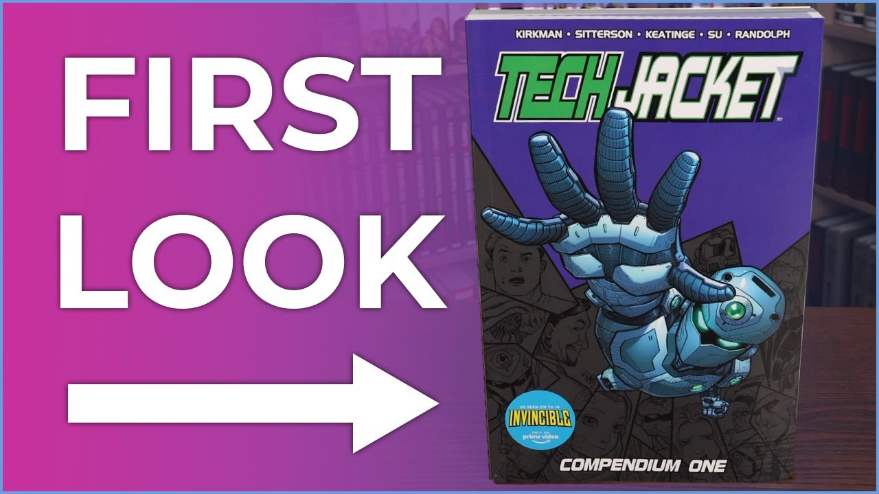 From the World of Invincible! Tech Jacket Compendium Vol. 1 Overview | Robert Kirkman & EJ Su
