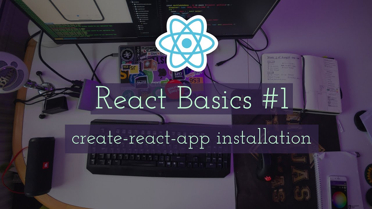 React Tutorial #1 - Installing create-react-app