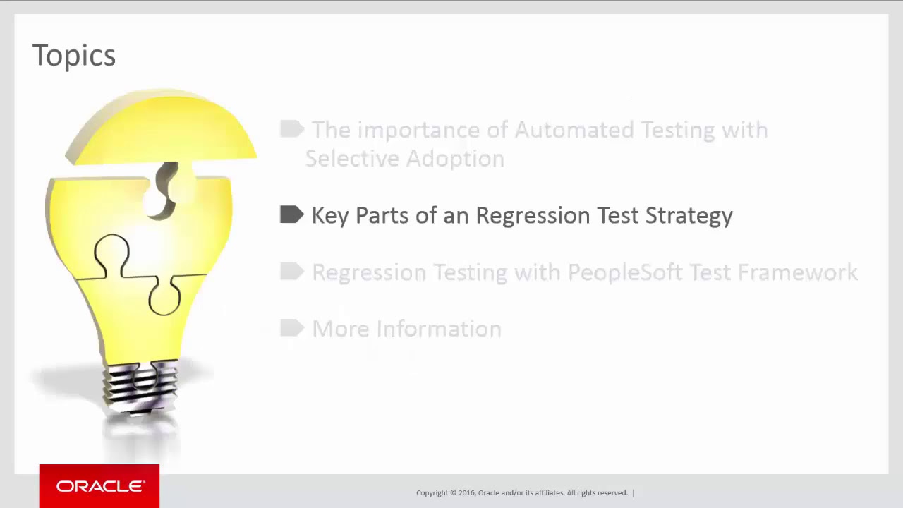 PeopleSoft Spotlight Series: Regression Testing Strategy Using PeopleSoft Test Framework