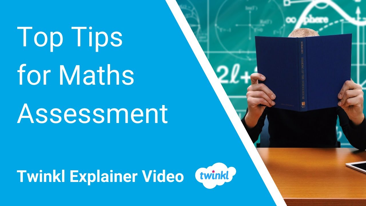 Top Tips for Maths Assessment