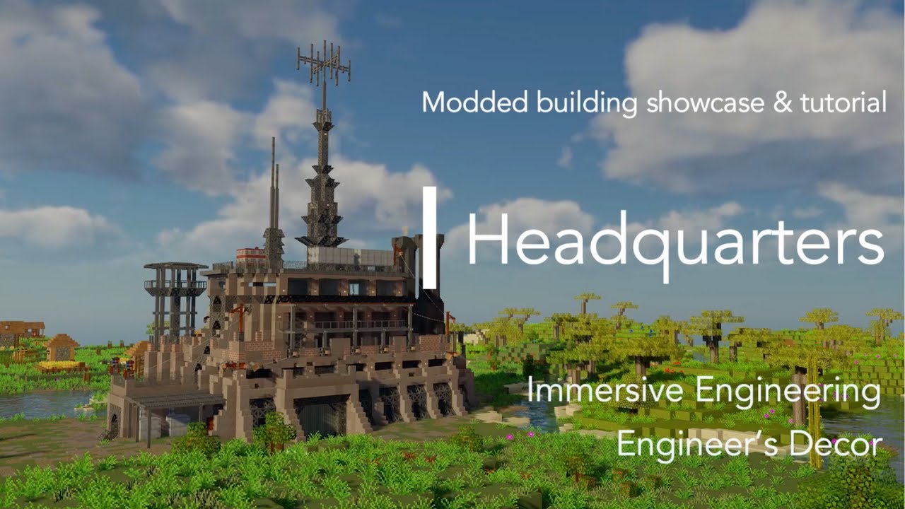 [Immersive Engineering] Headquarters | Minecraft Build Showcase & Tutorial