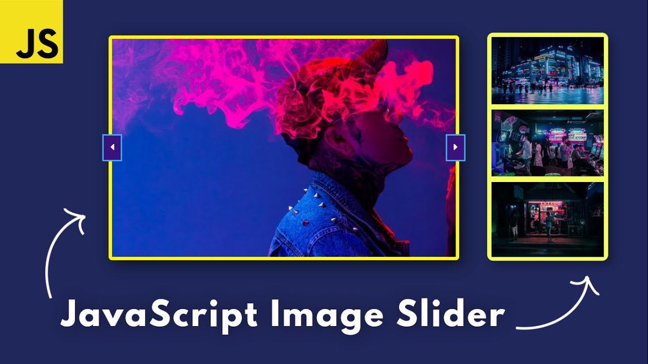 How To Create Image Slider Using JavaScript Step By Step - JavaScript Project #4