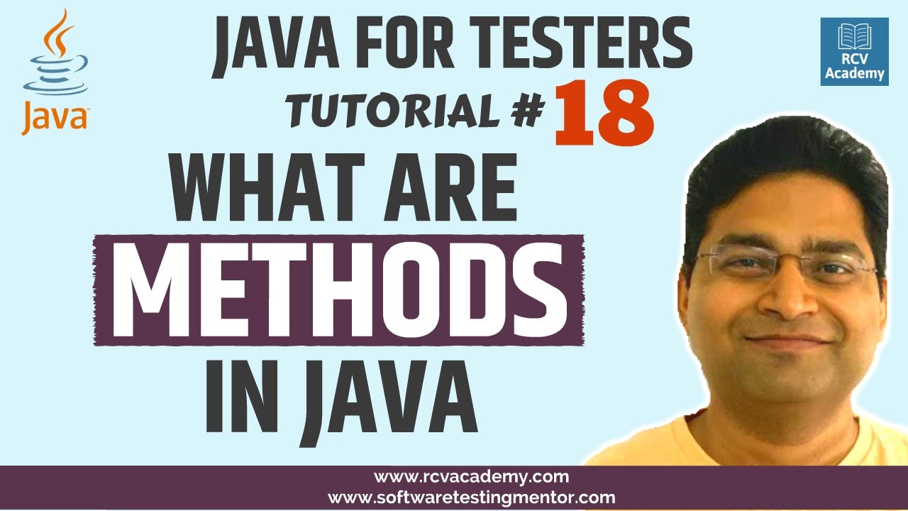 Java for Testers #18 - What are Methods in Java | With Examples