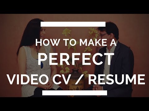 How To Make A Perfect Video Resume/CV | Create a Successful Video CV ...
