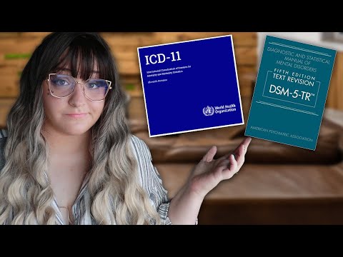 Diagnostic Manuals (DSM & ICD)