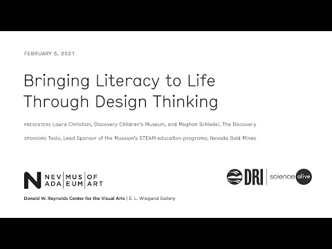 NV STEAM 2021: Bringing Literacy to Life Through Design Thinking