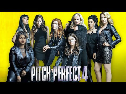 Pitch Perfect 4 Trailer First Look 2025 Release Date Everything You Need To Know!!
