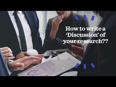 How to write a "Discussion" of your research paper or thesis??