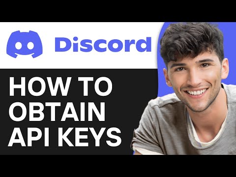 How to Obtain API Keys from Discord (2024)