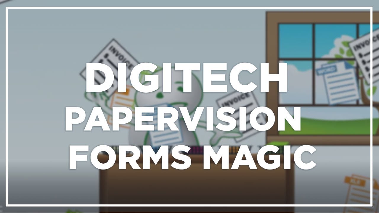 PaperVision Forms Magic
