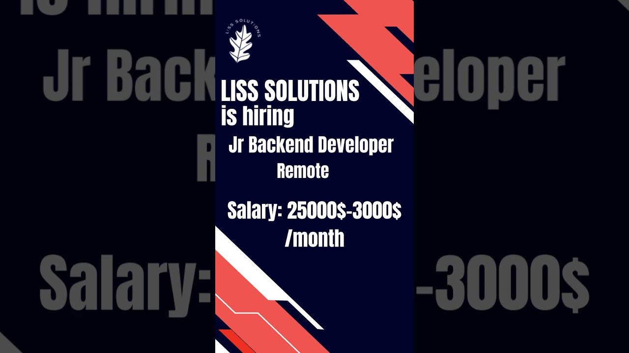 Liss Solutions is hiring Junior Backend Developer   #hiringsolutions #careeradvice #hiringdevelopers