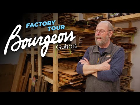 Behind the Scenes at the Bourgeois Guitars Factory with Master Luthier Dana Bourgeois