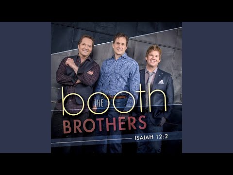 Behold God Lyrics - The Booth Brothers