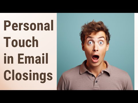 Signing Off with Style: Mastering Informal Email Closings