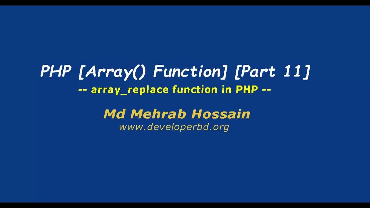 Module 11: array_replace Function