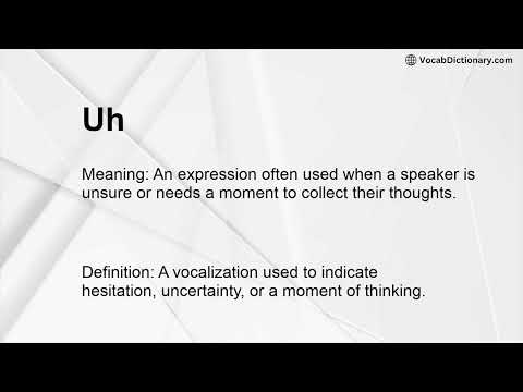 Uh Meaning