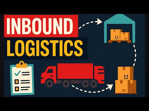 Inbound Logistics: The First Step in Supply Chain Success | Daily Logistics