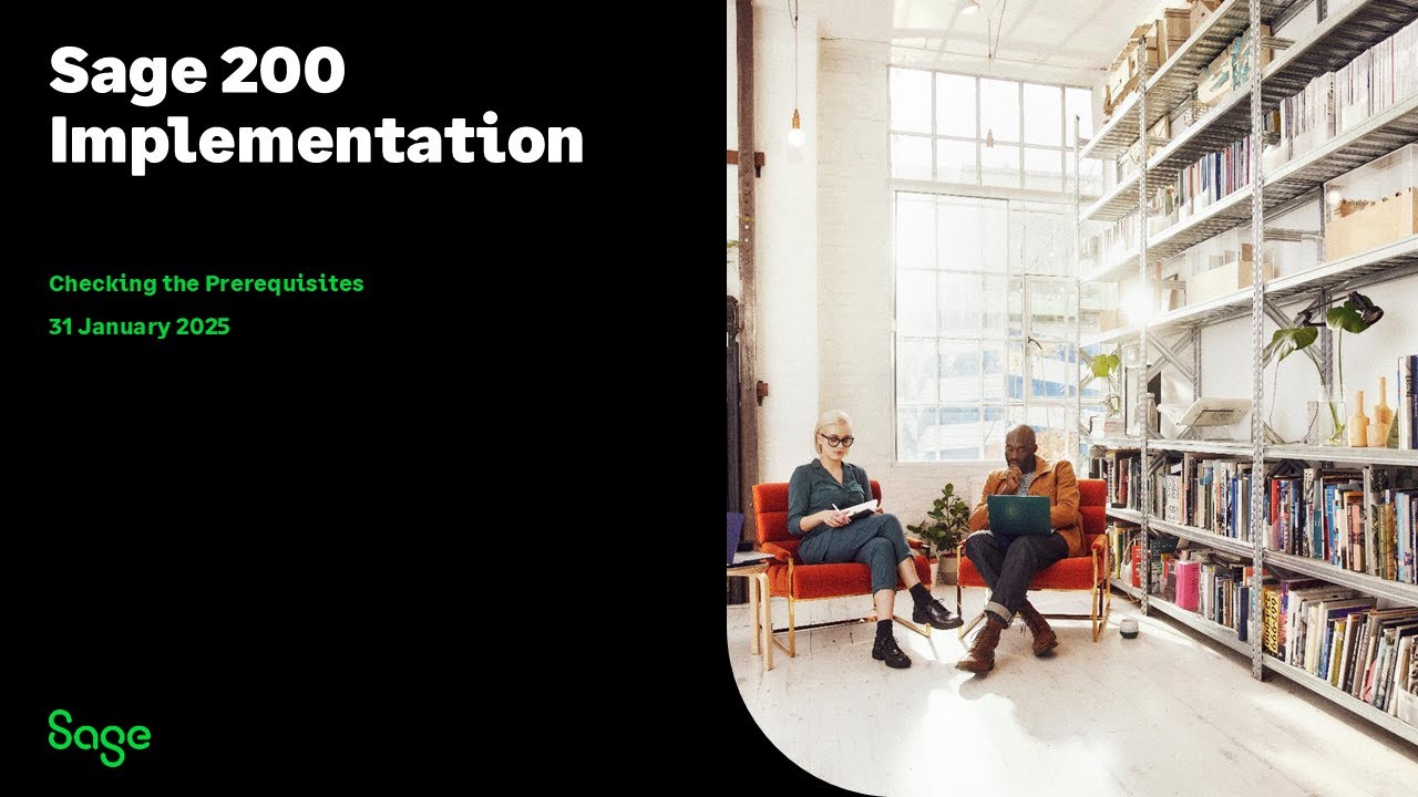 Sage 200 UK – Implementation - Checking the Prerequisites