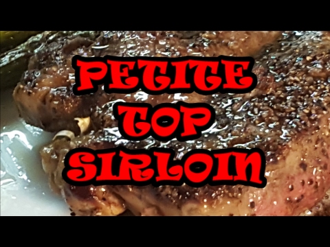 PETITE TOP SIRLOIN, RICHARD IN THE KITCHEN