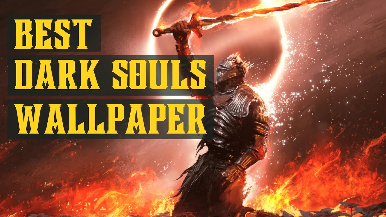 Top 50 Dark Souls Wallpapers for Wallpaper Engine