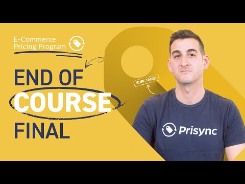 Prisync Training Hub #12 | End of Course Final - Ecommerce #Pricing Program