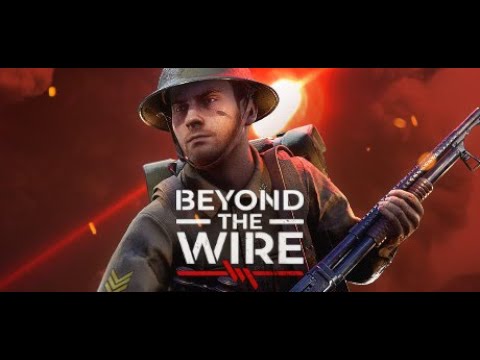 Steam Community :: Video :: Beyond The Wire - Trailer