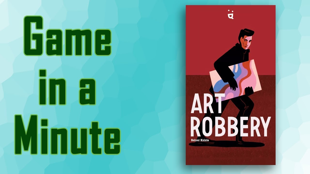Game in a Minute: Art Robbery