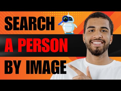 How to Search a Person by Image (2025)