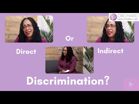 What Is The Difference Between Direct and Indirect Discrimination