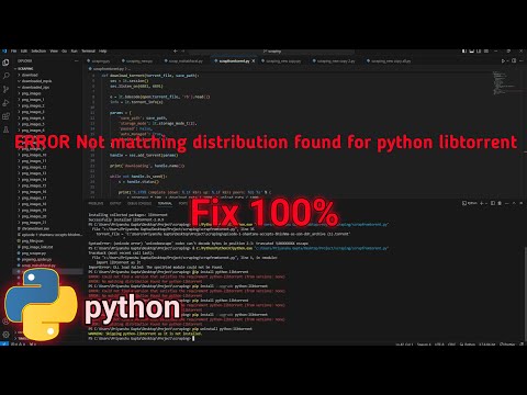 ERROR Not matching distribution found for python libtorrent