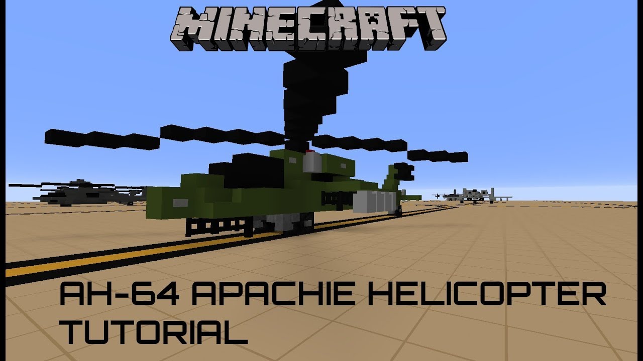 Minecraft AH-64 apachie tutorial