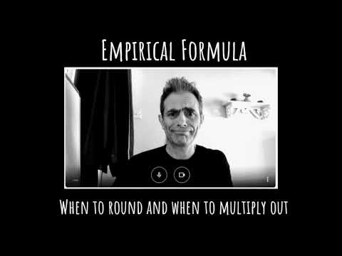 Empirical Formula - When to round and when to multiply out