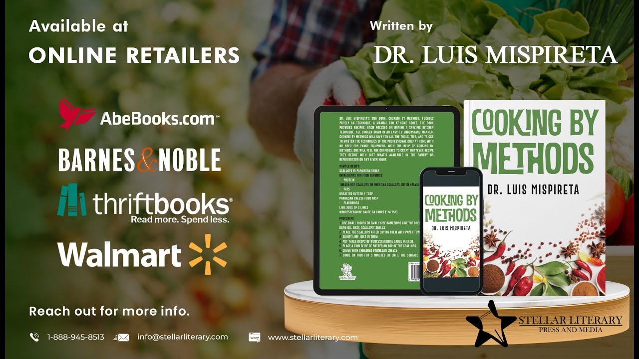 Cooking By Methods by  Dr. Luis Mispireta (Official Book Video Trailer)