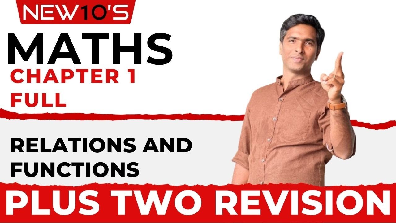 PLUS TWO || REVISION ||  MATHS CHAPTER 1 RELATIONS & FUNCTIONS || REEGAN SIR