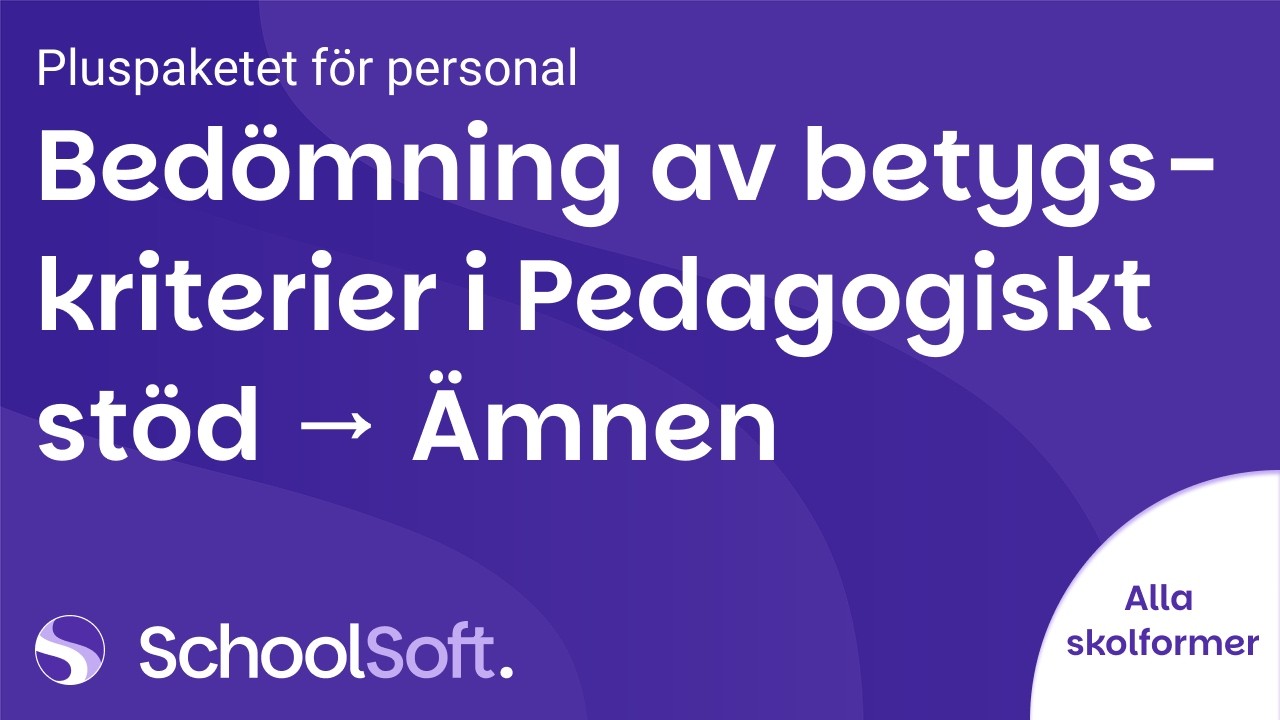 Pedagogiskt stöd 5 Bedömning av kriterier i uppgift → Ämnen (Alla skolformer)