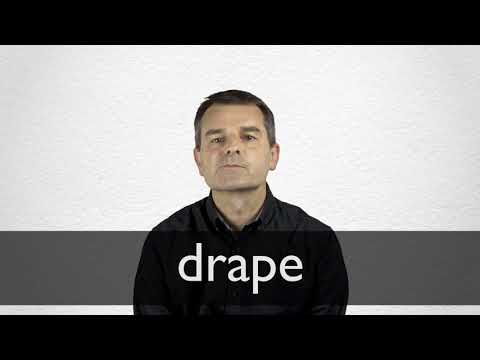 DRAPE definition and meaning | Collins English Dictionary