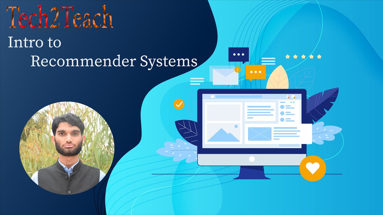 25. Introduction to Recommender Systems | Machine Learning with Python | Tech2Teach
