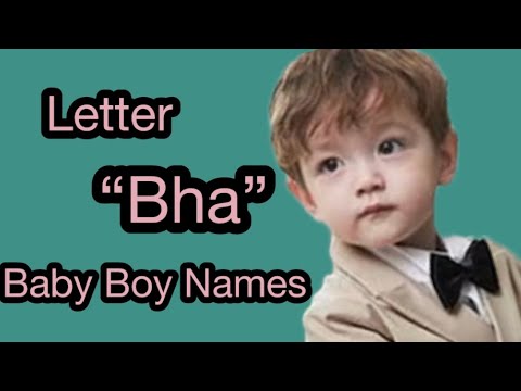 Letter “BHA” Baby Boy Names || “भा” अक्षर के नाम अपने सुंदर बचो के लिए ||