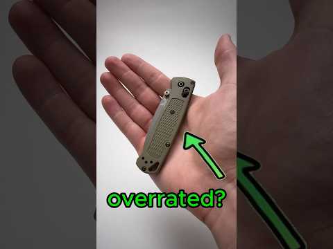 edc's most overrated knife... the benchmade bugout