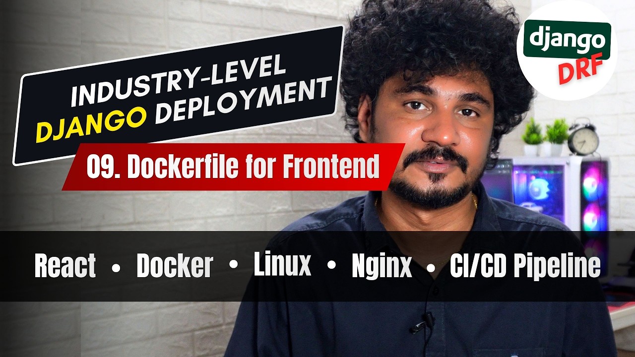 09 - Create Dockerfile for React Frontend (Production Ready Setup)